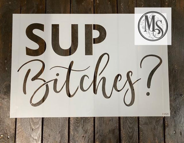 S0626 SUP Bitches – Muddaritaville Studio