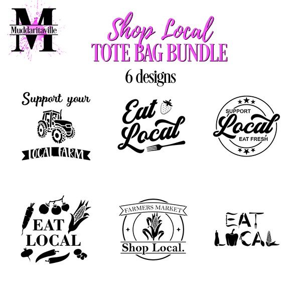 D0024 Shop Local Tote Bag Saying Bundle - Reusable Stencil Digital Dow ...
